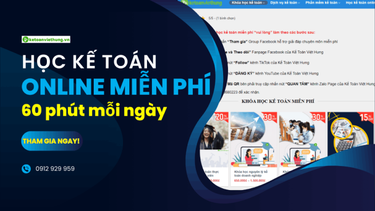 Học Kế Toán Online Miễn Phí Thực Tế Chỉ 60 Phút Mỗi Buổi